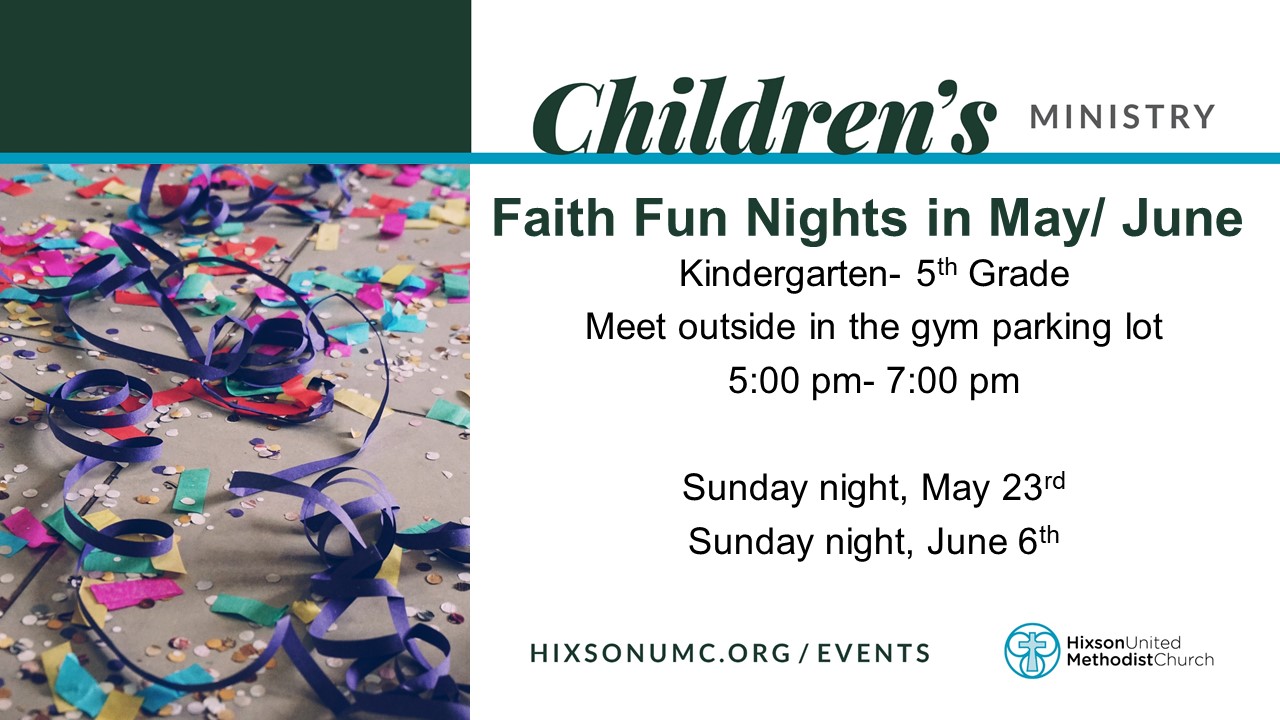 CHILDREN'S MINISTRY - Hixson United Methodist Church